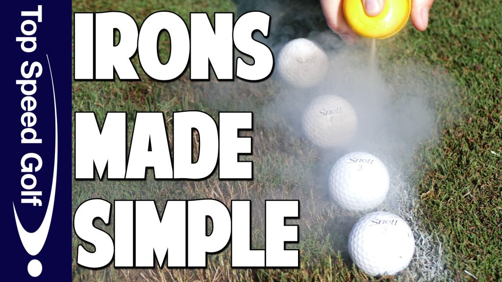How to have your Irons Made Simple • Top Speed Golf