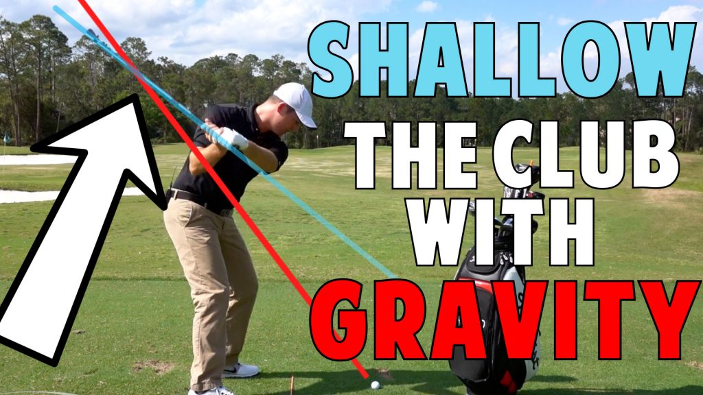 How to Shallow the Club with Gravity • Top Speed Golf